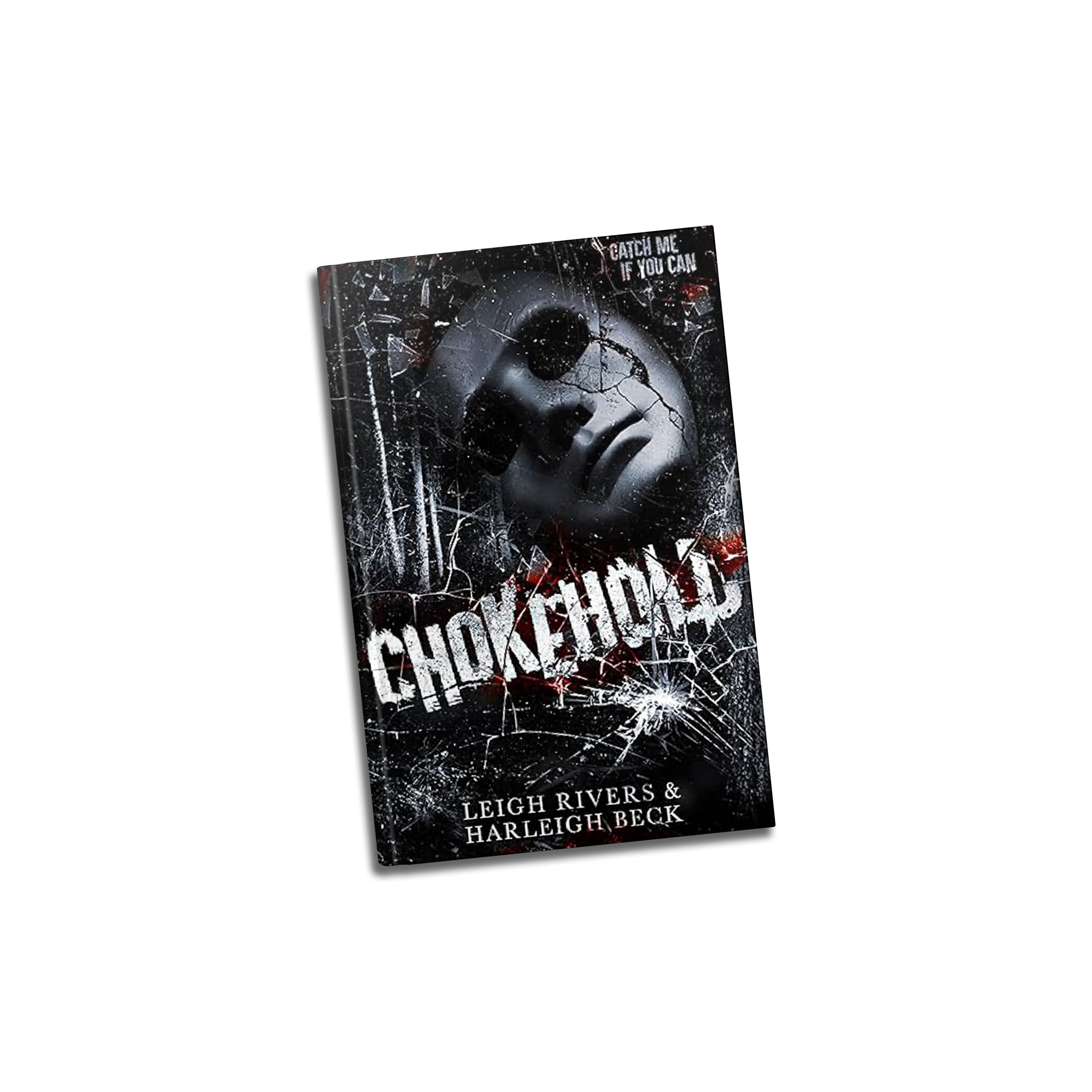 Chokehold by Leigh Rivers and Harleigh Beck – Baddies